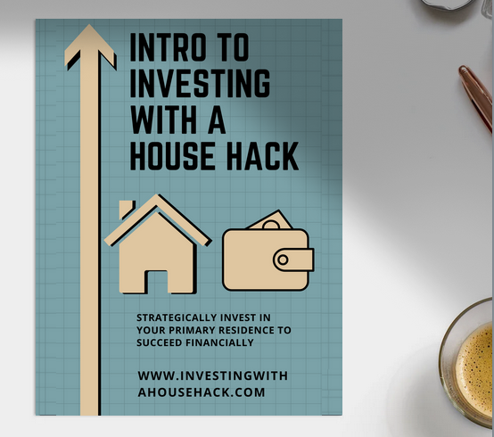 eBook: Intro To Investing With A House Hack - Investing With a House Hack